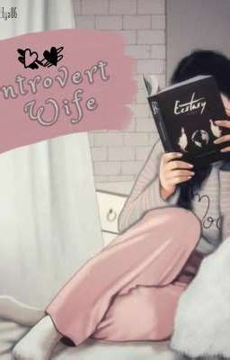 Introvert Wife Bab 1 Insiden Wattpad