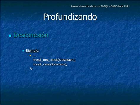 PPT Acceso A Bases De Datos Con MySQL Y ODBC Desde PHP PowerPoint Presentation ID