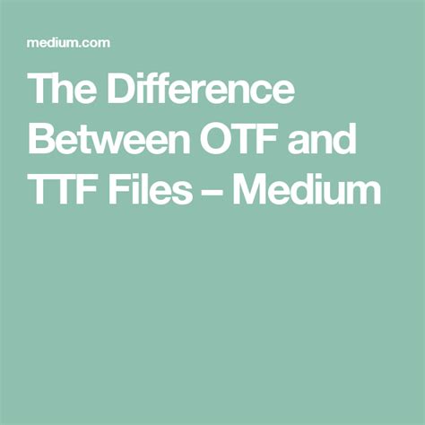 The Difference Between Otf And Ttf Files Frugal Nutrition