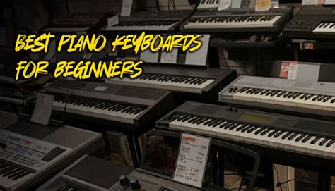 Top 5 Best Piano Keyboard For Beginners J Scalco