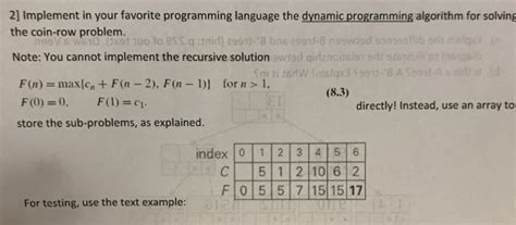 Solved 2 Implement In Your Favorite Programming Language