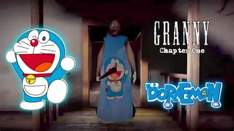 Granny Is Doraemon Mode Full Gameplay Soamu Gamer Youtube