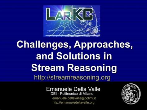 Challenges Approaches And Solutions In Stream Reasoning Ppt
