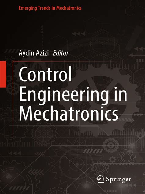 Control Engineering In Mechatronics Aydin Azizi Editor Pdf
