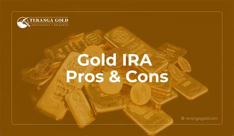 Gold Ira Pros And Cons Teranga Gold
