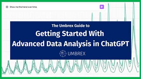 Getting Started With Advanced Data Analysis In Chatgpt Umbrex