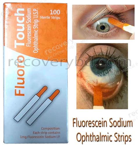 Fluorescein Ophthalmic Strips Fluorescein Strips Fluoro Touch