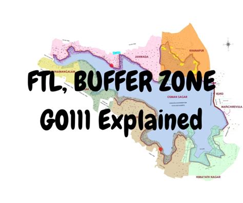 Understanding FTL Buffer Zones And GO111 The Hot Topic In Hyderabad Telangana Tribune