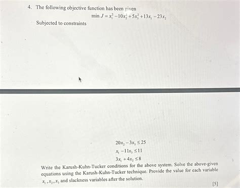 [solved] 4 The Following Objective Function Has B Solutioninn