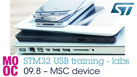 stm32 usb training 09 8 usb msc device labs youtube