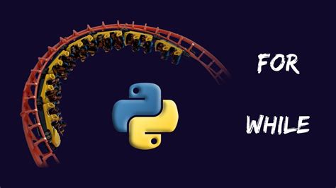 Python Loops A Simple Explaination Youtube