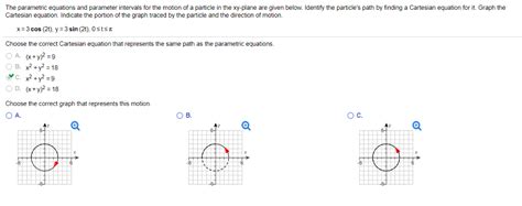 solved the parametric equations and parameter intervals for