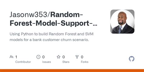 Github Jasonw353random Forest Model Support Vector Machine Using Python To Build Random