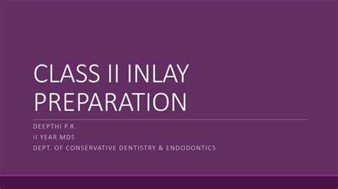 Class Ii Amalgam Preparation Ppt