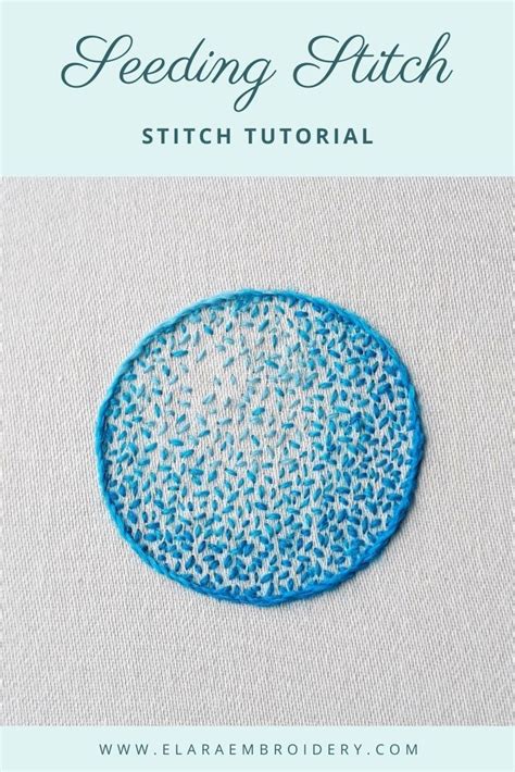 Seeding Stitch Tutorial Types Of Embroidery Stitches Embroidery