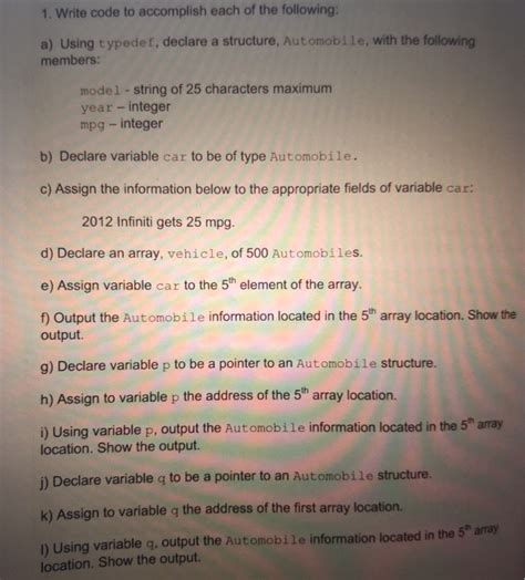 Solved 1 Write Code To Accomplish Each Of The Following A