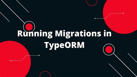 🚀 How To Run Migrations In Typeorm Nodejs Typescript Tutorial 31