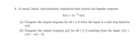 solved 8 a causal linear time invariant continuous time