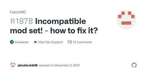 Incompatible Mod Set How To Fix It · Fabricmc · Discussion 1878 · Github