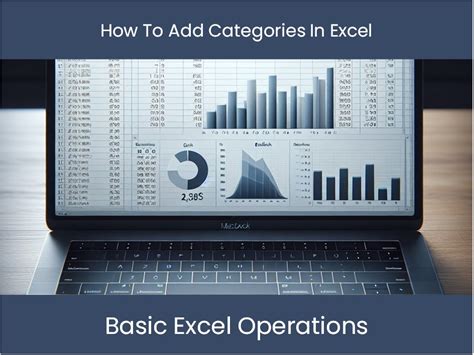 tutoriel excel comment ajouter des catégories dans excel