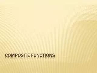 PPT Composite Functions PowerPoint Presentation Free Download ID 2695001