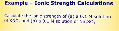 Solved Example Ionic Strength Calculations Calculate The Chegg