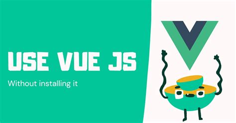 Vue Js Cdn Link How To Use Vue Without Installing It