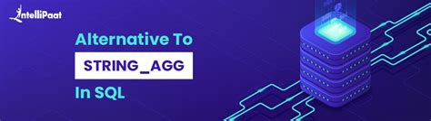 Alternative To Stringagg In Sql