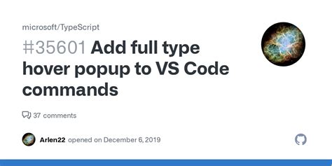 Add Full Type Hover Popup To Vs Code Commands · Issue 35601 · Microsofttypescript · Github