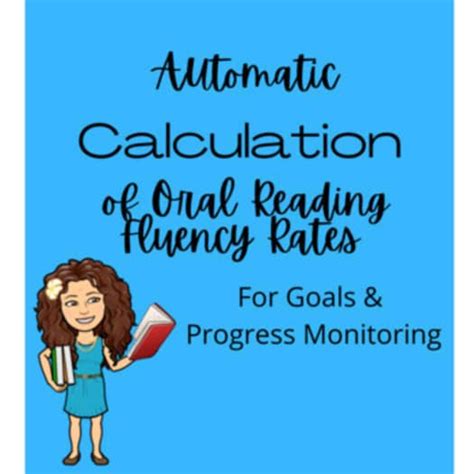 Calculate Oral Reading Fluency Orf To Rate Of Improvement Roi Goals