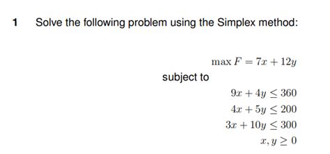 solved 1 ﻿solve the following problem using the simplex