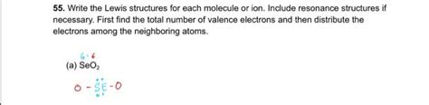Solved 55 Write The Lewis Structures For Each Molecule Or