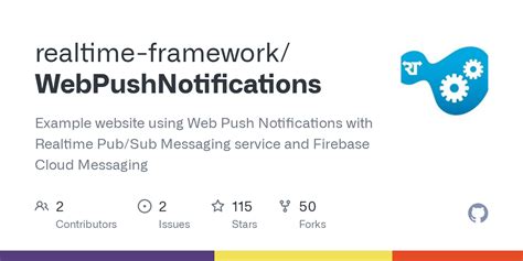 GitHub Realtime Framework WebPushNotifications Example Website Using Web Push Notifications