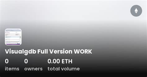 Visualgdb Full Version Work Collection Opensea