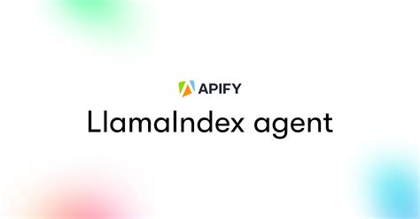 Llamaindex Agent · Template · Apify