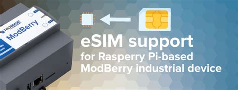 Esim Support For Rasperry Pi Based Modberry Industrial Device Iot Industrial Devices