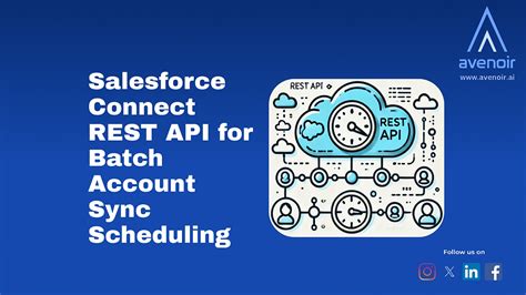 Salesforce Connect Rest Api For Batch Account Sync Scheduling