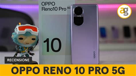 Recensione Oppo Reno Pro Andrea Galeazzi