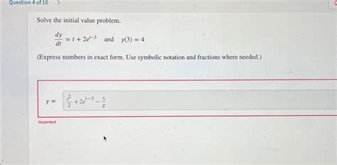solved solve the initial value problem dtdy t 2et−3 and