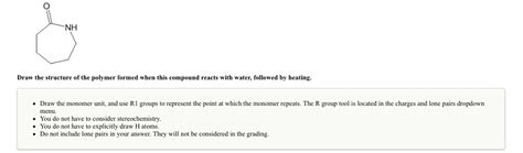 Solved Draw The Structure Of The Polymer Formed When This