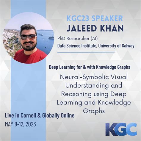 Jaleed Khan On Linkedin Ai Deeplearning Knowledgegraphs Kgc23 Techtalk Techevent Tech…