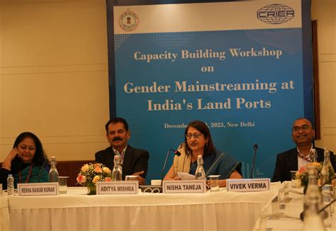 Capacity Building Workshop On Gender Mainstreaming At Indias Land Ports Icrier