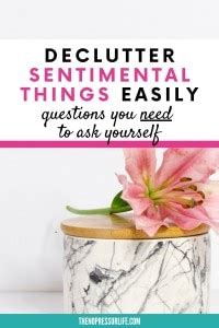 How To Declutter Sentimental Things In A Simple And Painless Way