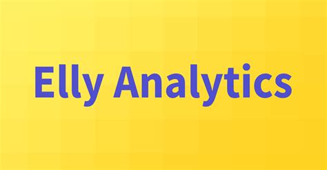 Elly Analytics 2025 Reviews Features Pros And Cons