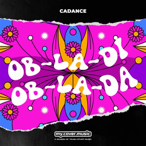 Bpm And Key For Ob La Di Ob La Da By Cadance Tempo For Ob La Di Ob