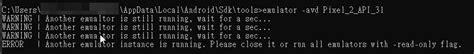平凡的幸福 Android Emulator在win10啟動時出現another Emulator Is Still Running