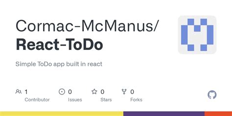 Github Cormac Mcmanusreact Todo Simple Todo App Built In React