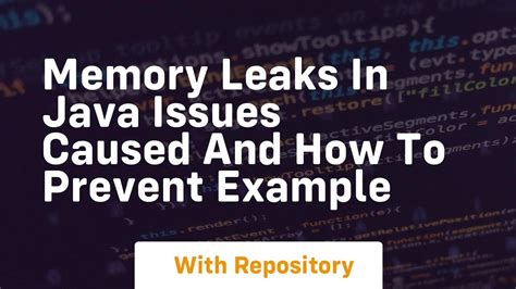 Memory Leaks In Java Issues Caused And How To Prevent Example Youtube