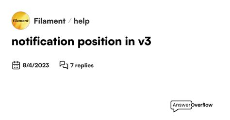 Notification Position In V3 Filament
