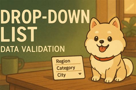 Excel Drop Down Lists — Data Validation For Accurate Entry And Linked Lists